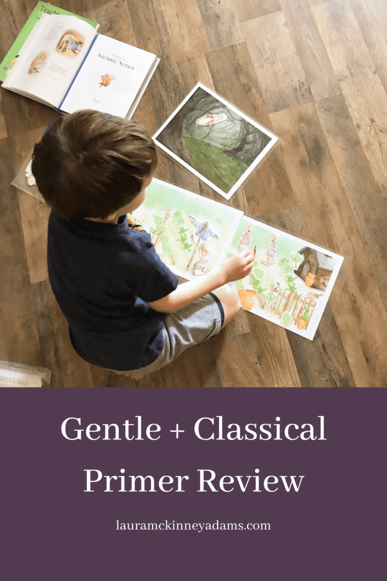 Gentle + Classical Primer Review - Laura McKinney Adams